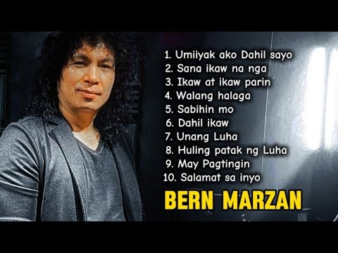 Top 10 Playlist - Best Song of Bern Marzan - YouTube