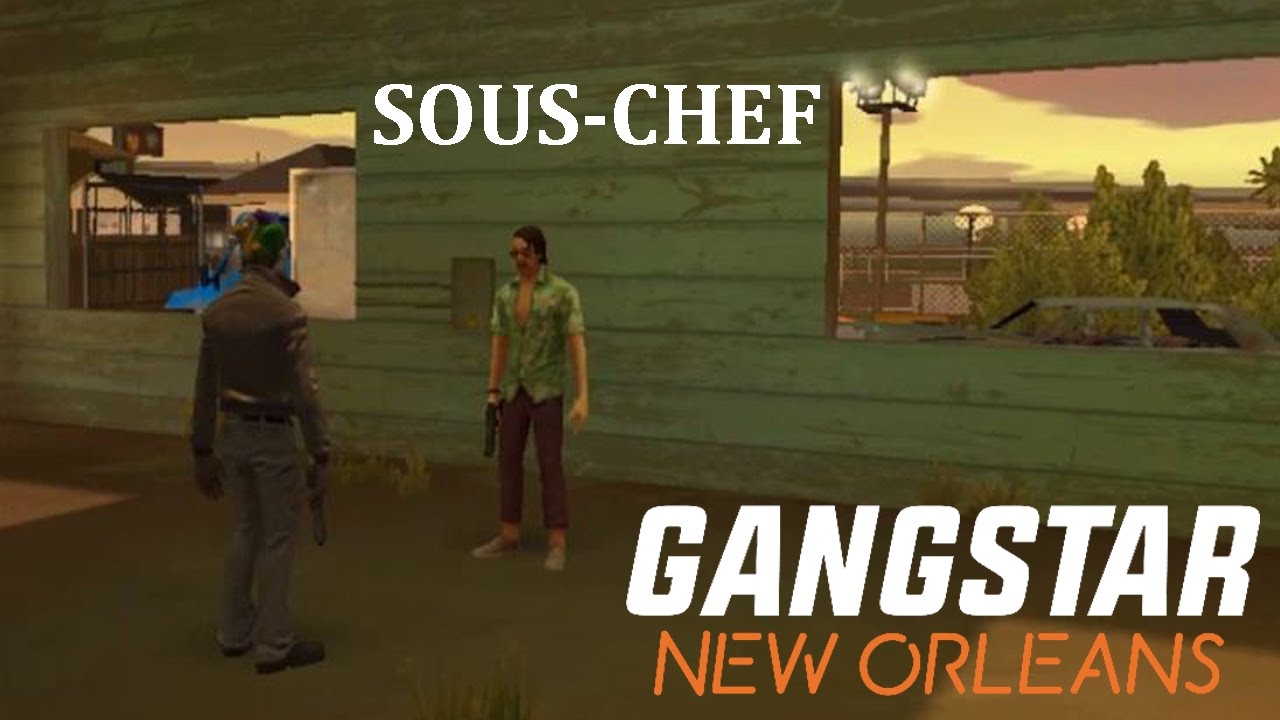 GANGSTAR NEW ORLEANS - Sous Chef (STORY) - 3 STARS - YouTube