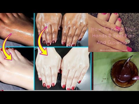 Fair and wrinkle free hands and feet in just 15 minutes|how to keep hands & feet fair and glowing