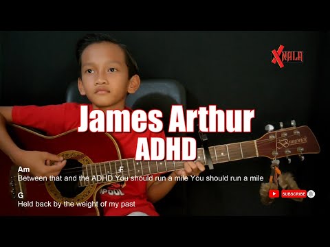 James Arthur - ADHD Guitar Chords Cover - YouTube