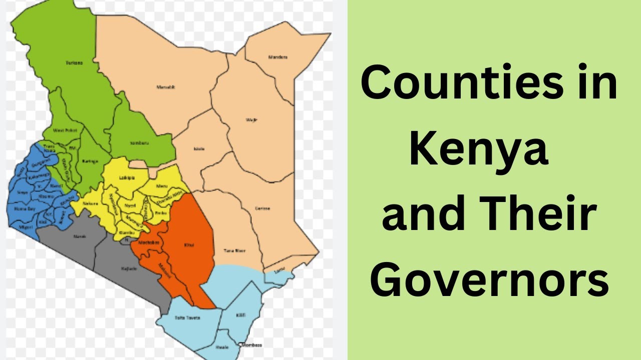 47 Governors of Kenya and their Counties 2024 - YouTube