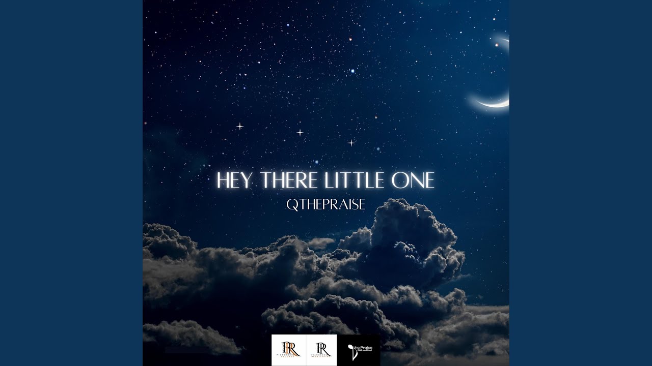 Hey There Little One - YouTube