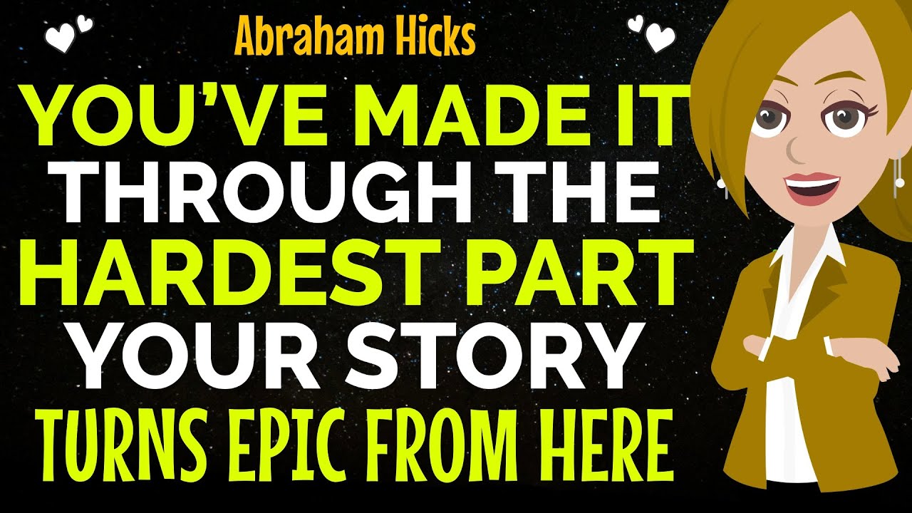 You’ve Made It Through The Hardest Part ! Your Story Turns Epic From ...