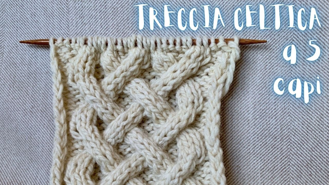 Treccia Celtica - Come lavorare a maglia un punto ad intreccio a cinque ...