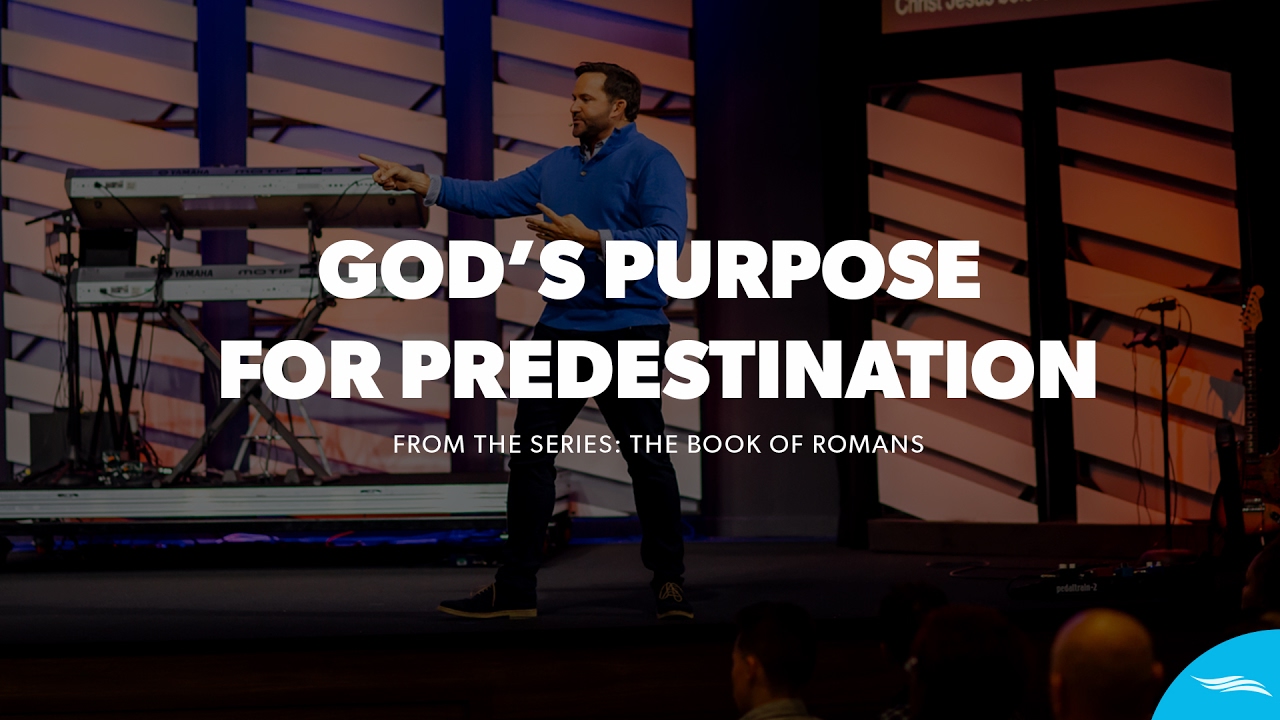 God's Purpose for Predestination | Pastor John Carter - YouTube