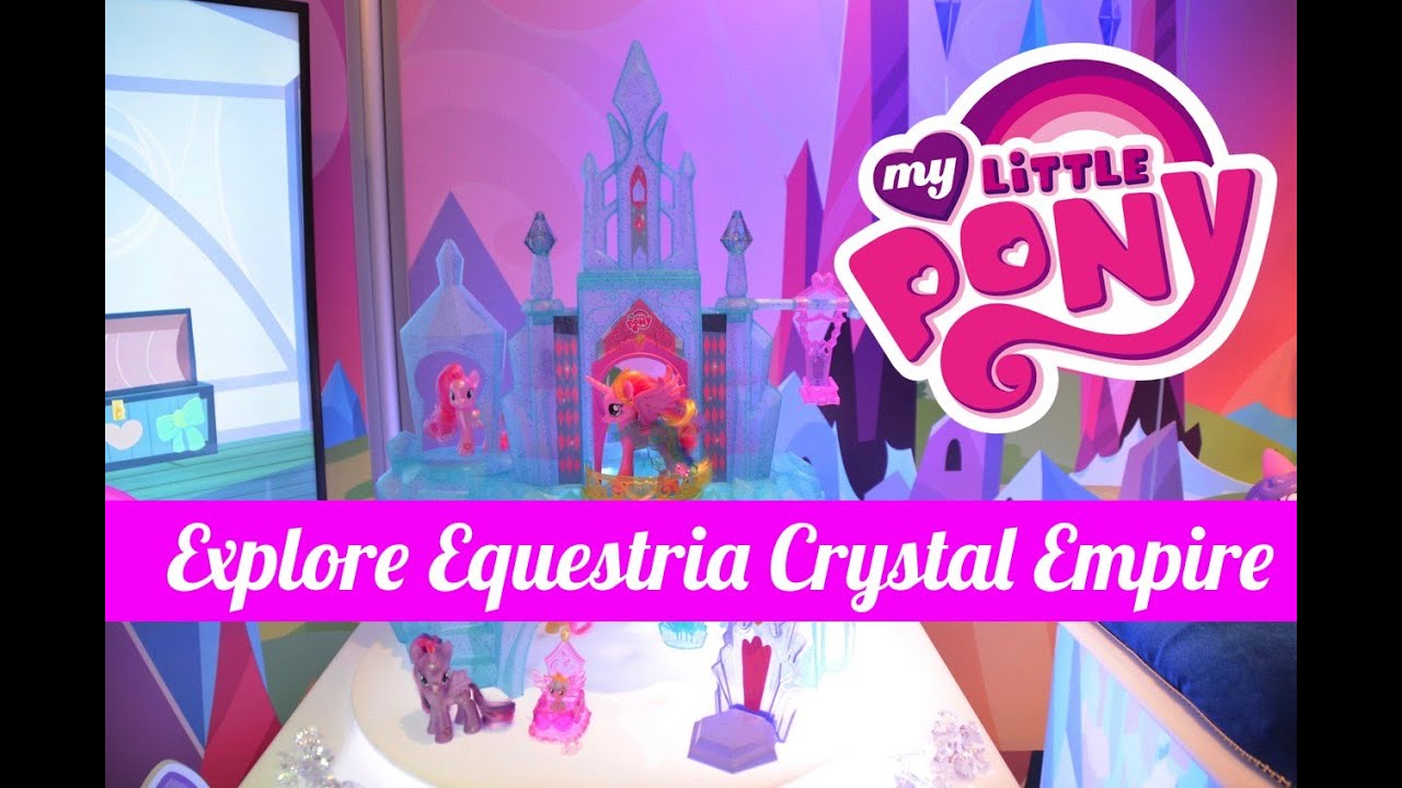 My Little Pony Explore Equestria Crystal Empire Playset - YouTube