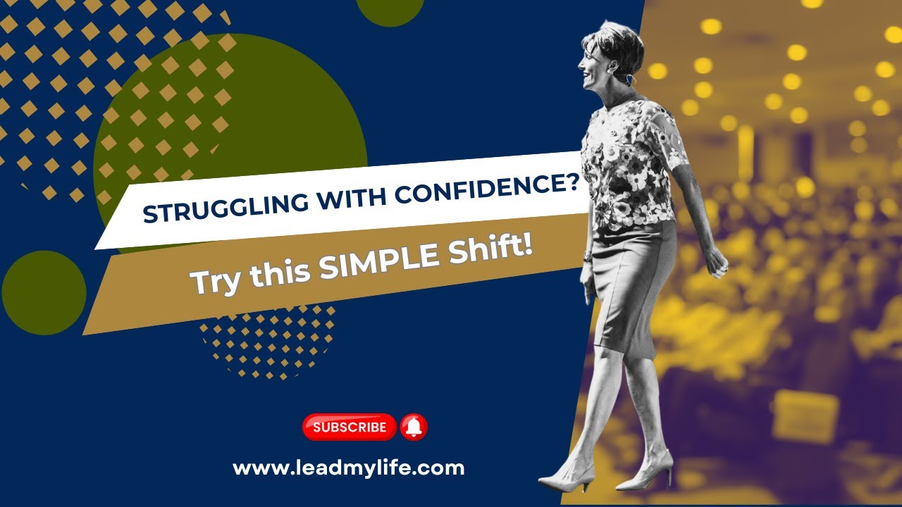 Struggling with Confidence? Try This Simple Shift - YouTube