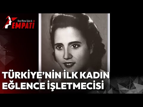 Türkiye'nin İlk Kadın Eğlence Mekanı İşletmecisinin Hikayesi | Ahmet Mümtaz Taylan ile Empati