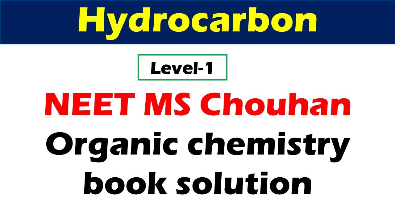 201 to 205 , Hydrocarbon , NEET MS Chouhan book solution - YouTube