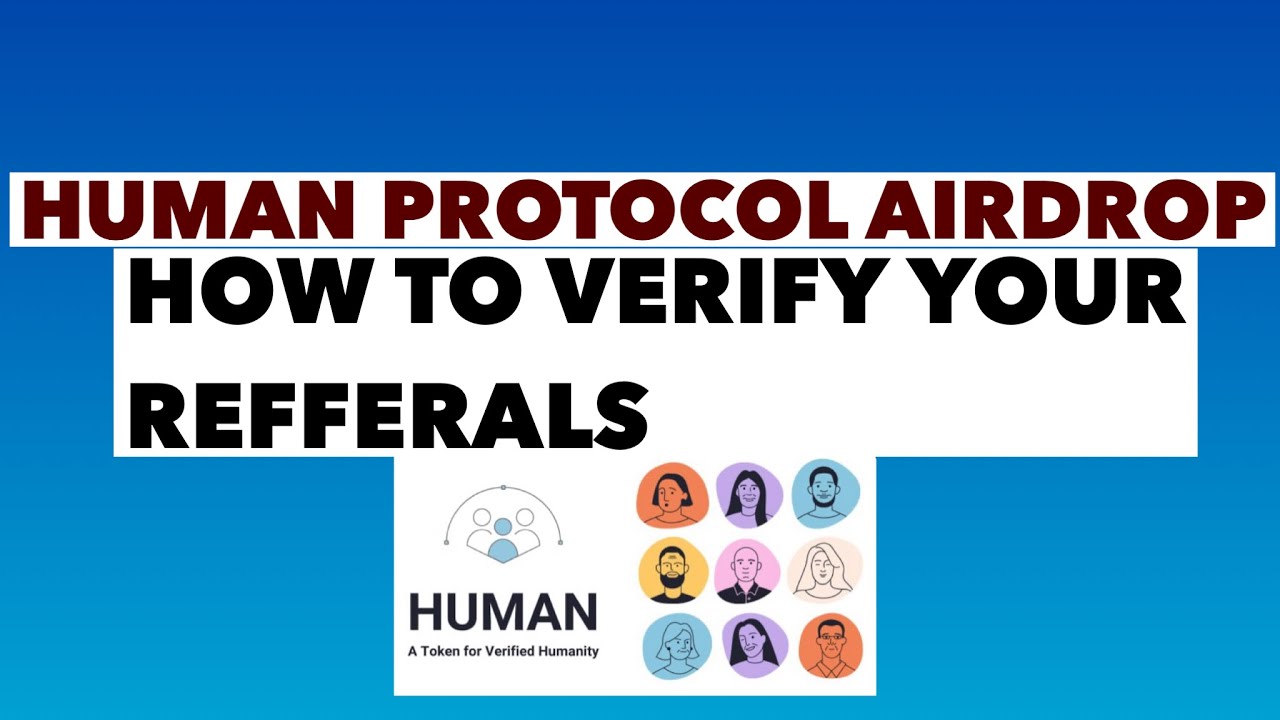 Human Protocol Airdrop| How to Verify Your Referrals in Human Protocol #touchbillions # ...