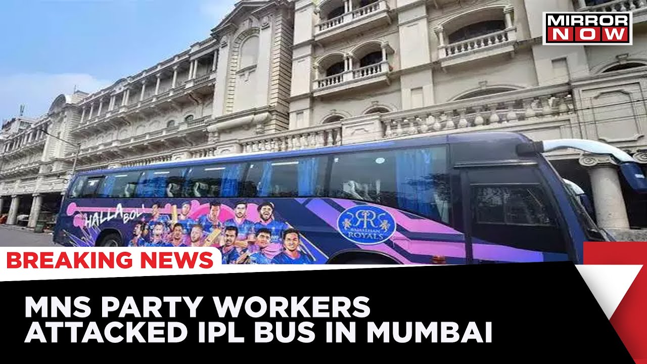 IPL Staff Bus Attacked By MNS Workers | Violation Of Law And Order In ...