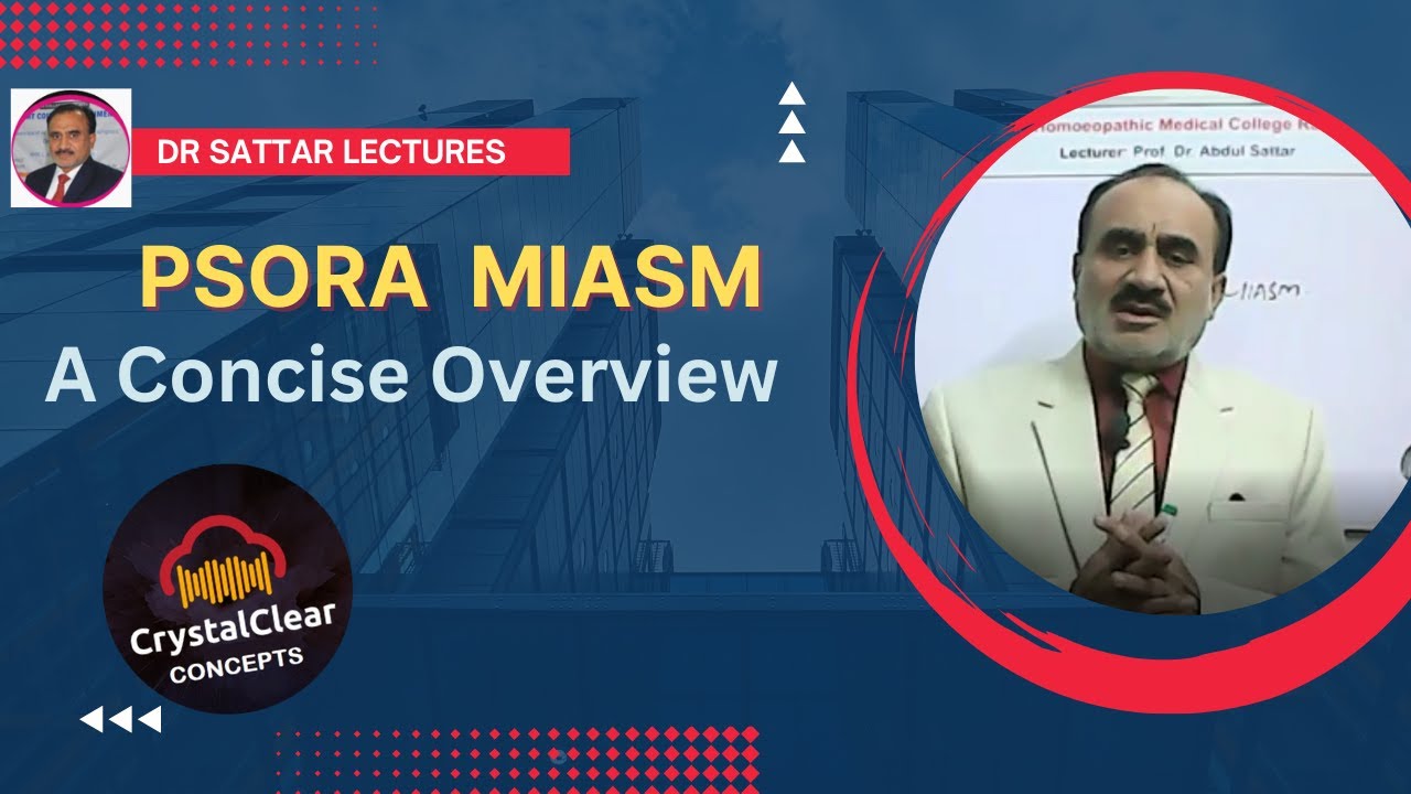 Psora Miasam : A Fundamental Miasam in Homoeopathy - YouTube