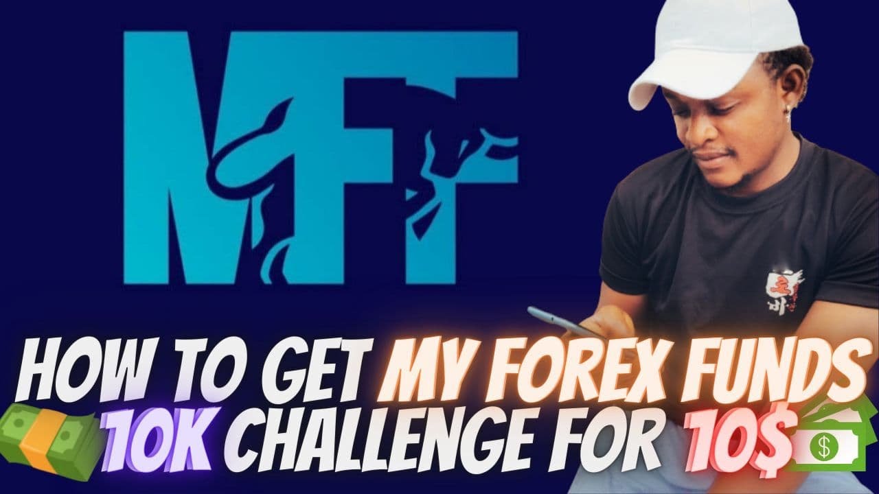 MY FOREX FUNDS 10K CHALLENGE FOR JUST 10$ |WATCH HOW| EP1 - YouTube