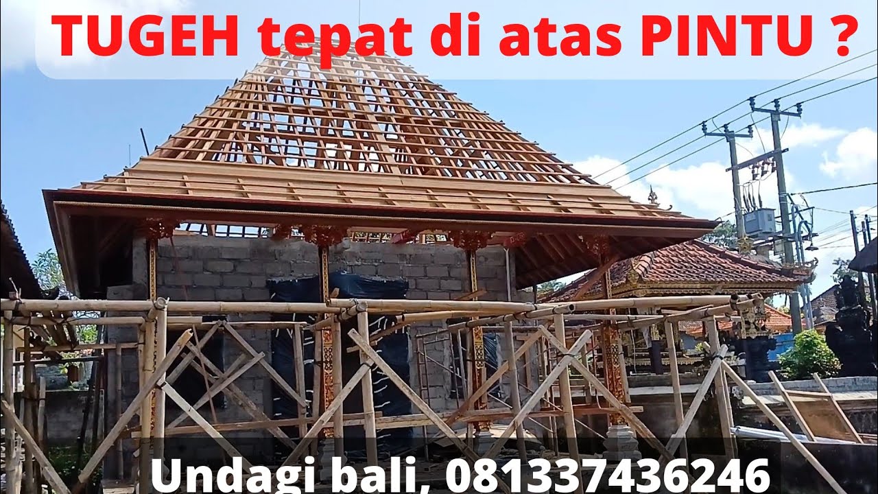 Cara membuat rangka bale daja agar TUGEH tidak tepat di atas PINTU ...