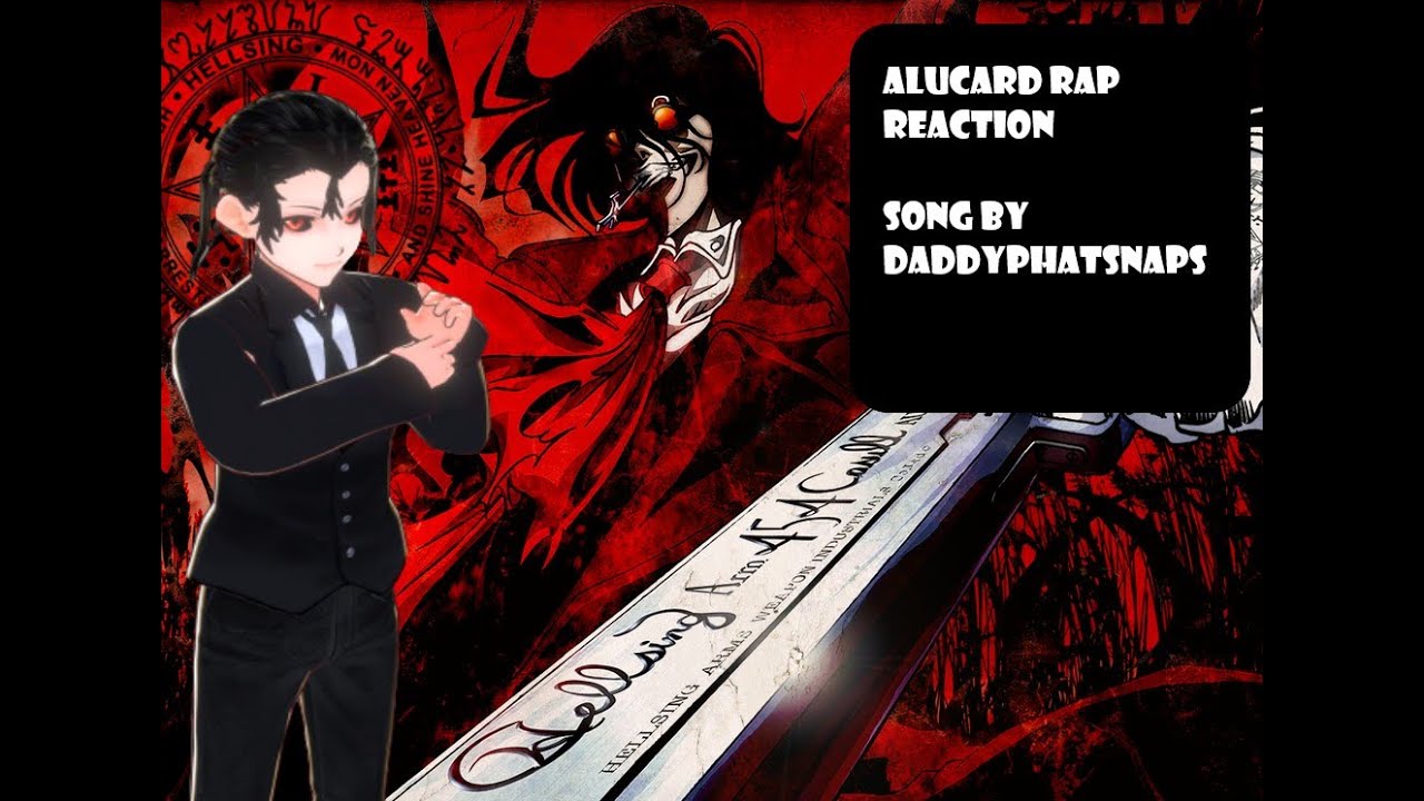 vampire vtuber reacts to the Alucard rap (original song by ...