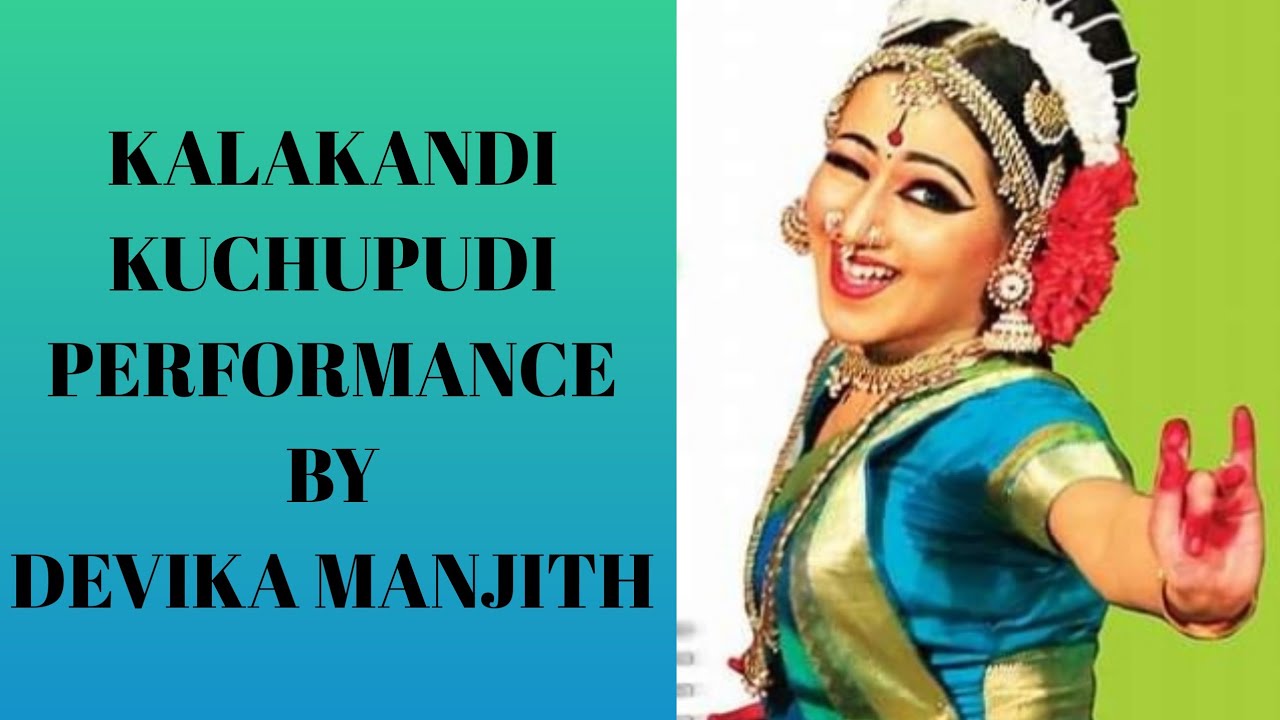 Kalakandi---kuchupudi, dance performance by: Devika Manjith - YouTube