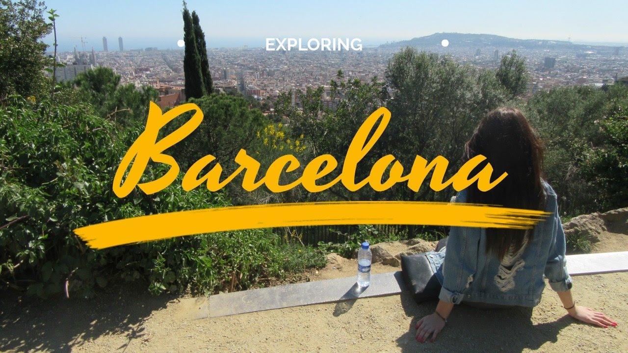 Exploring Barcelona - YouTube