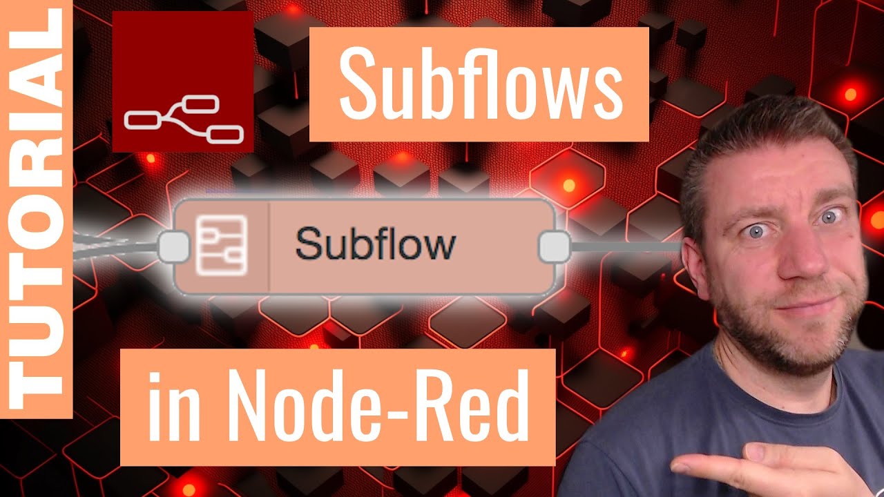 Node-Red Subflows: package and reuse your logic across your flow - YouTube