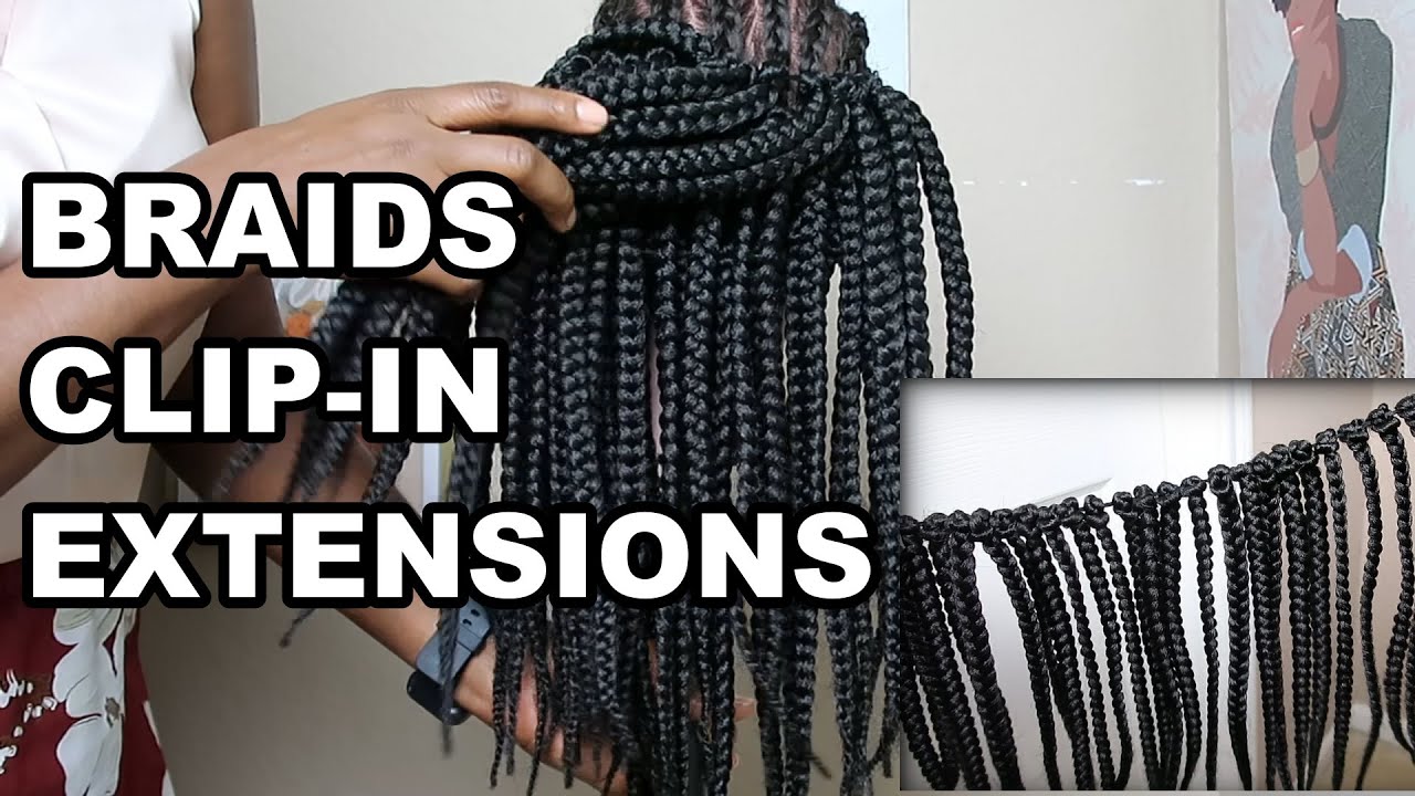 How to Make Braids Clip In Extensions at Home - YouTube