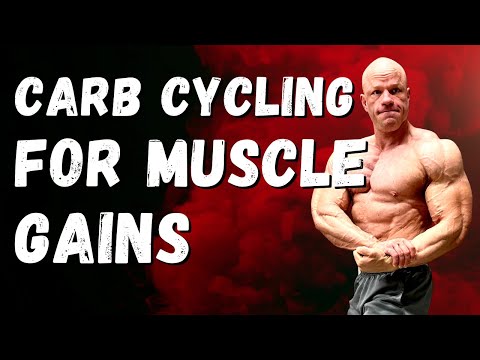 Carb Cycling for Muscle Gain & Hypertrophy