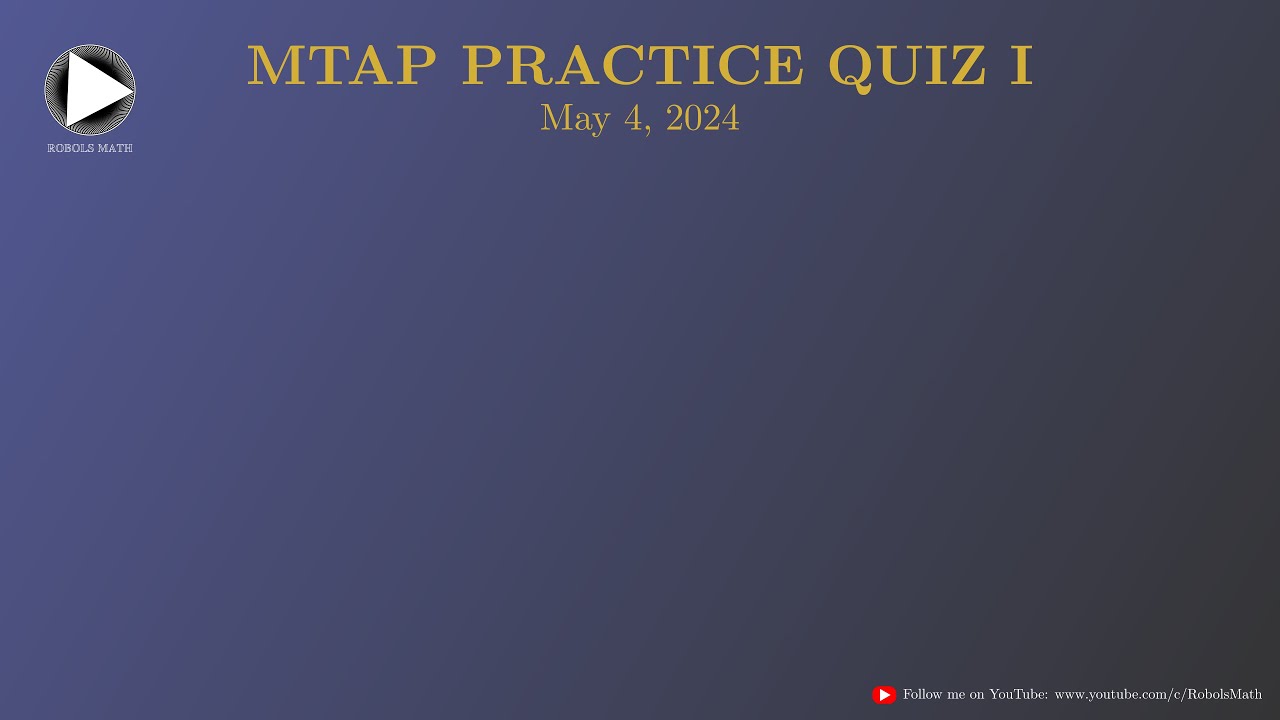 Robols Math | MTAP Practice Quiz I [Online Quiz Bee] - YouTube