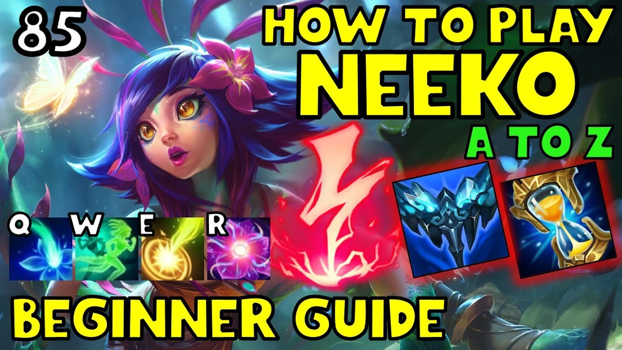 HOW TO PLAY NEEKO MID FOR BEGINNERS | NEEKO Guide Season 12 | A TO Z EP ...