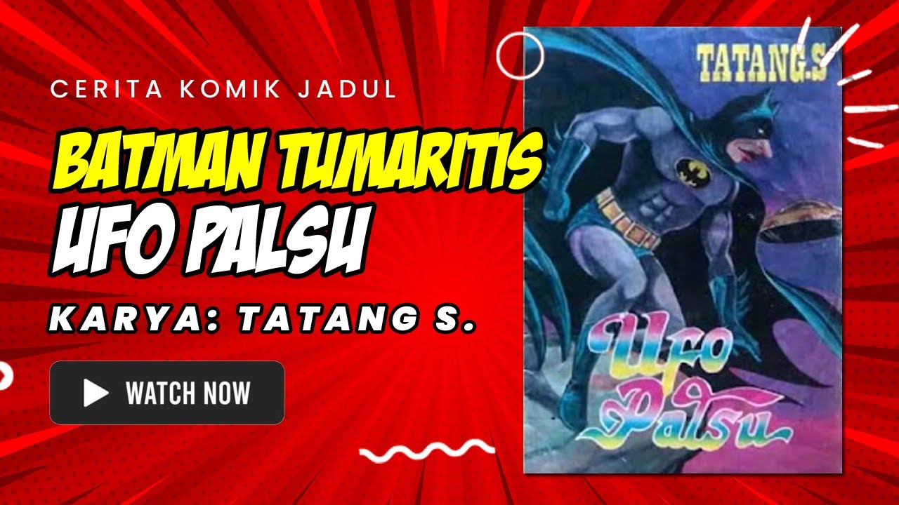 🔴 Cerita Komik Jadul Indonesia Petruk dan Gareng: BATMAN TUMARITIS UFO ...