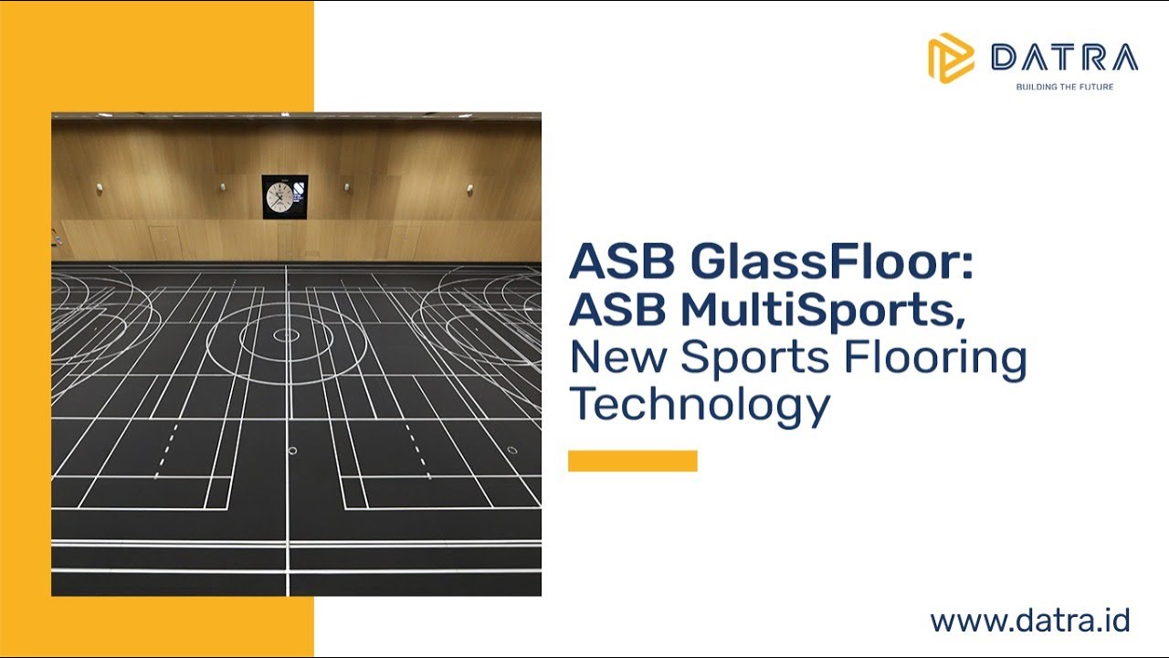 ASB Glassfloor: ASB Multisport, New Sports Flooring Technology - YouTube