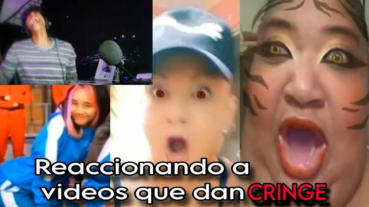 SI TE DA CRINGE PIERDES - REACCIONANDO A VIDEOS QUE DAN CRINGE - YouTube