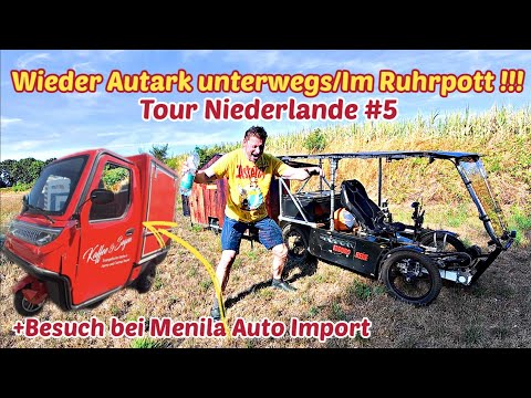 Wieder Autark unterwegs/ Ruhrgebiet/Tour Niederlande #5