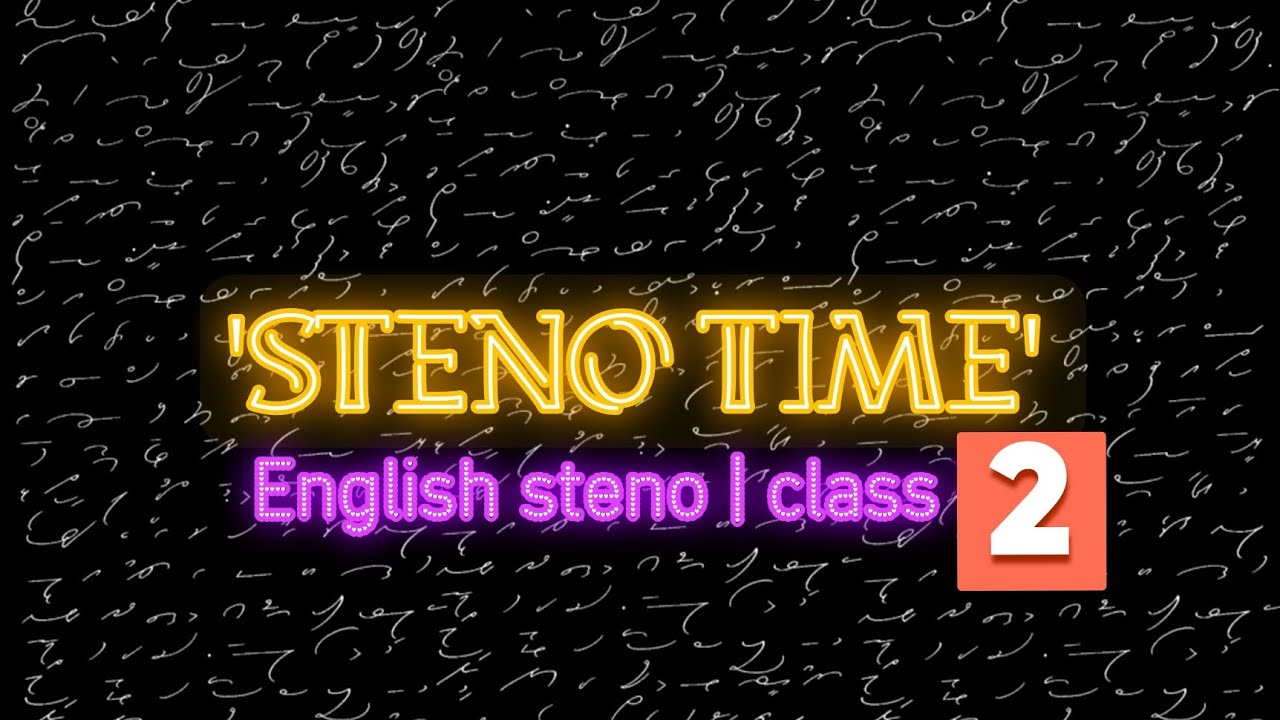 English steno | Class 2 | Curved strocks| STENO TIME 7 - YouTube