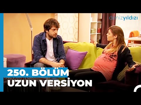 Banu'nun Hamilelik Sendromu | Deniz Yıldızı 250. Bölüm Uzun Versiyon⭐