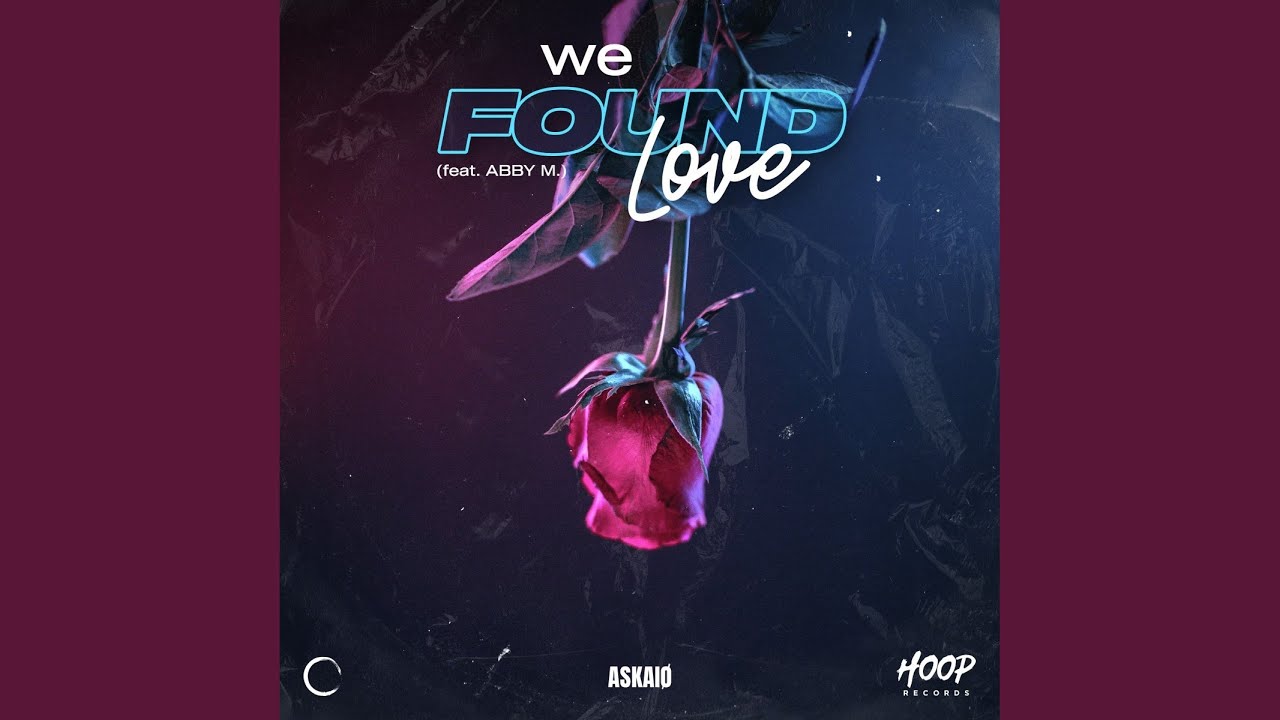 We Found Love - YouTube Music