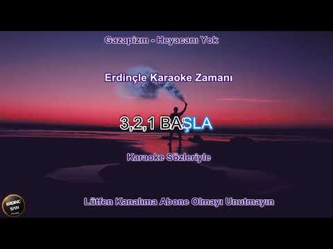KARAOKE / GAZAPİZM - HEYECANI YOK