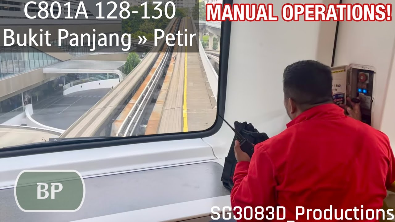 [SMRT][TRACK FAULT; MANUAL OPS] BDR C801A [128-130] - BP6 Bukit Panjang ...