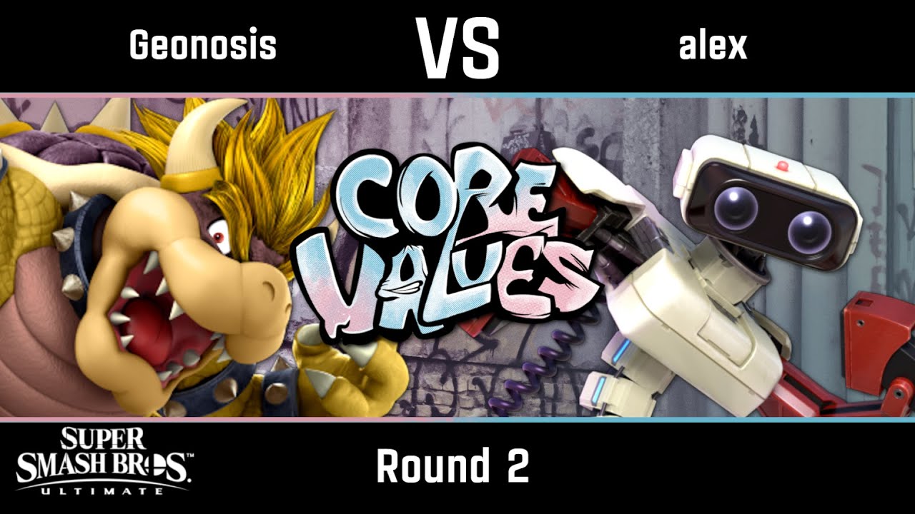 Geonosis (Bowser) vs alex (ROB) - Ultimate Round 2 - CORE VALUES VI ...