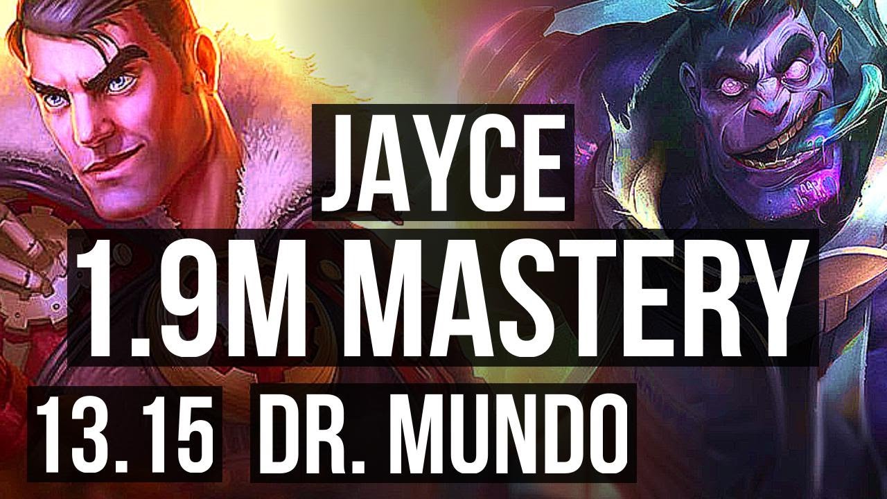 JAYCE vs DR. MUNDO (TOP) | 1.9M mastery, 1000+ games, 9/2/2, Dominating ...