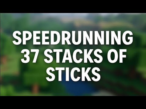 Speed running 37 stacks of sticks - YouTube