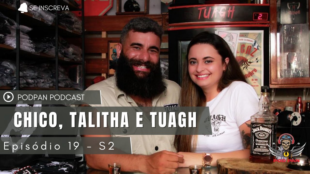 PodPan - Episódio 19 S2 - Vamos falar de Tuagh Kustom Wear - YouTube