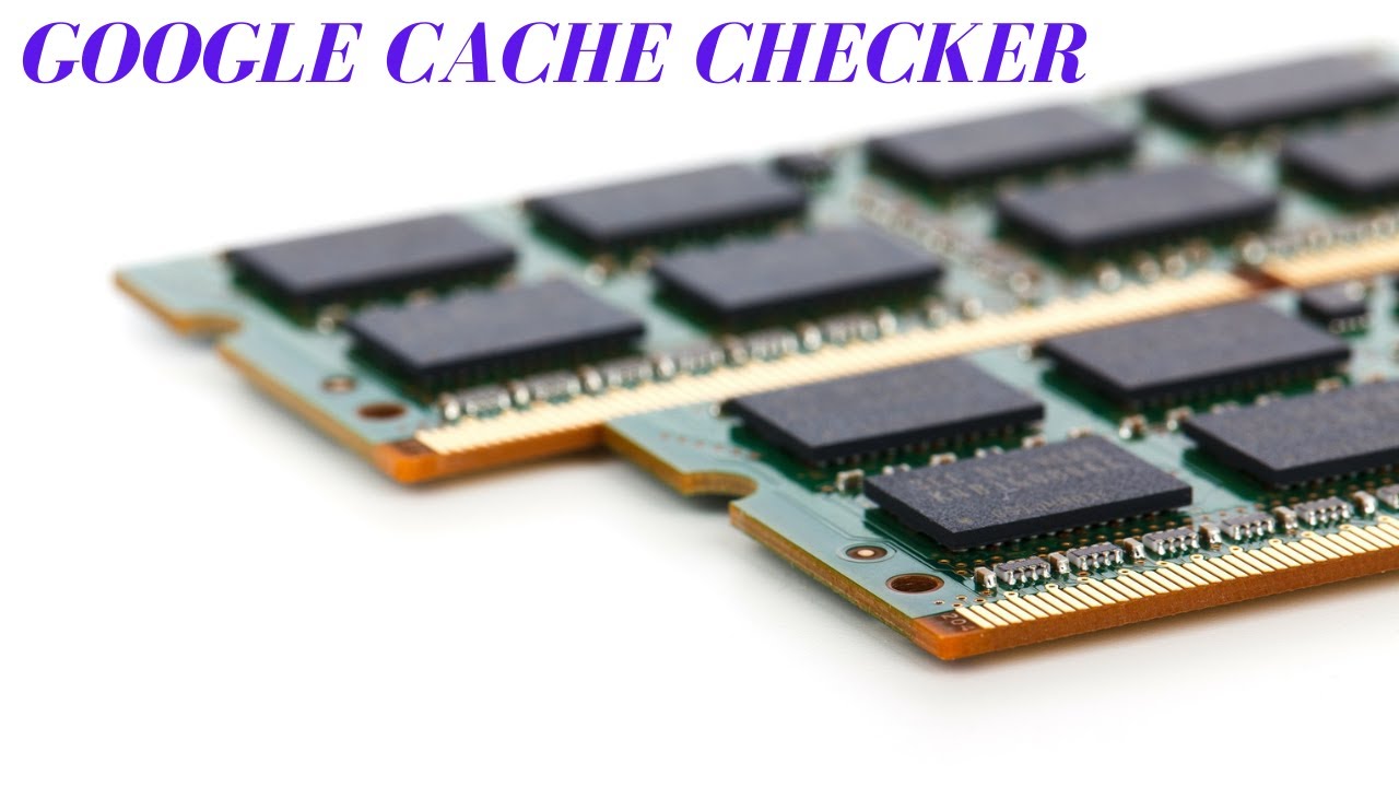 See Your Website Through Google's Eyes: Free Google Cache Checker Tool ...
