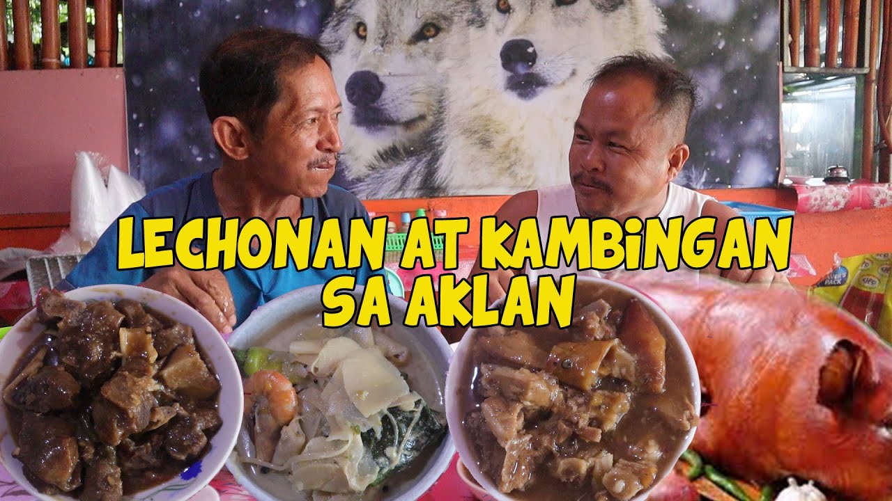 LECHONAN AT KAMBINGAN SA AKLAN - YouTube