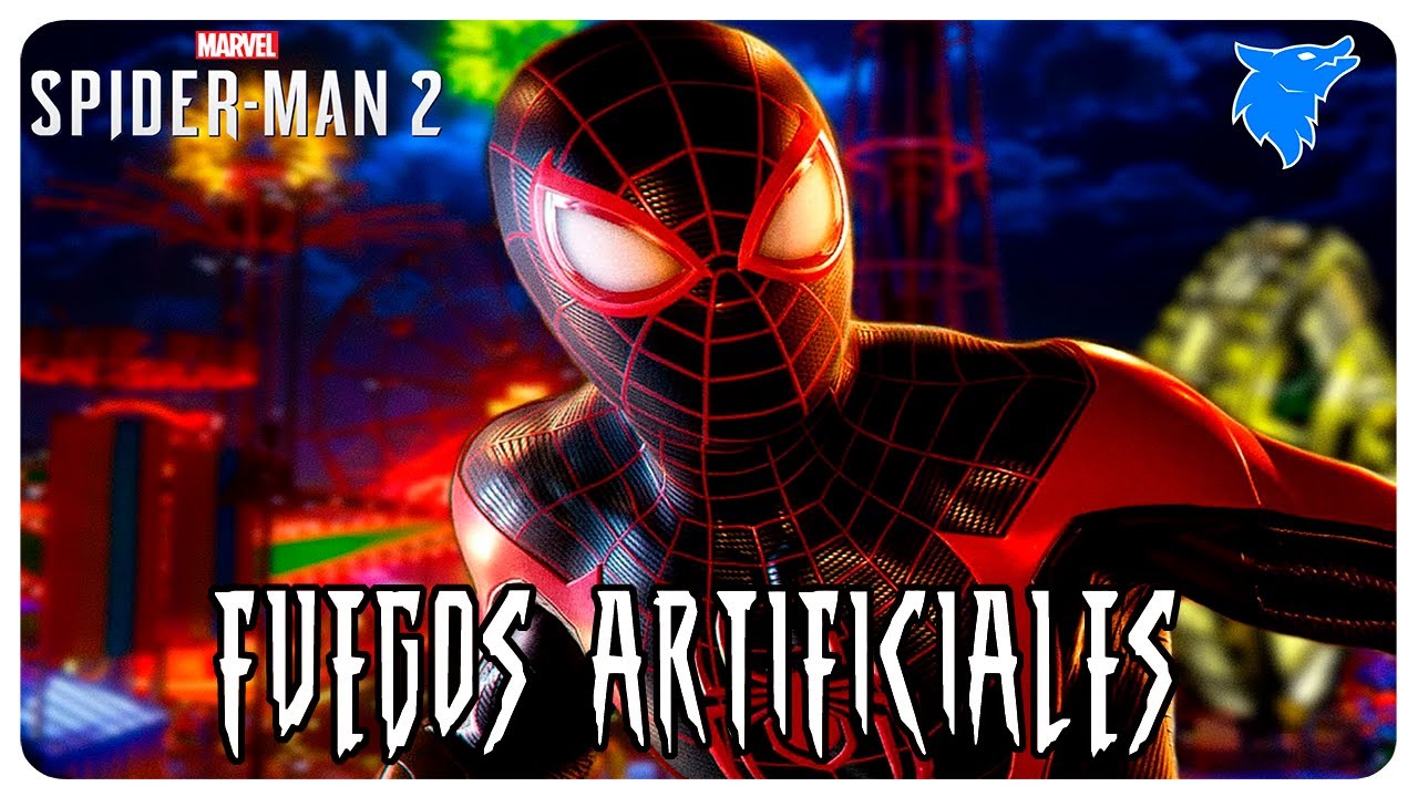 MARVEL SPIDER-MAN 2. | #28: FUEGOS ARTIFICIALES. [SOLICITUDES TAYVSM ...