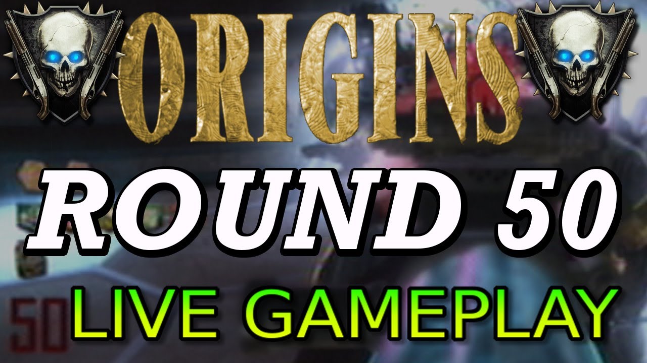 "Black Ops 2 Origins" ROUND 50 - Live Gameplay (My Life and Youtube ...