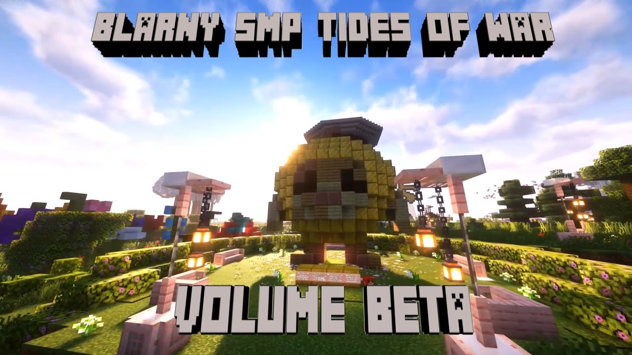 Blarny SMP: Tides of War Volume Beta - YouTube