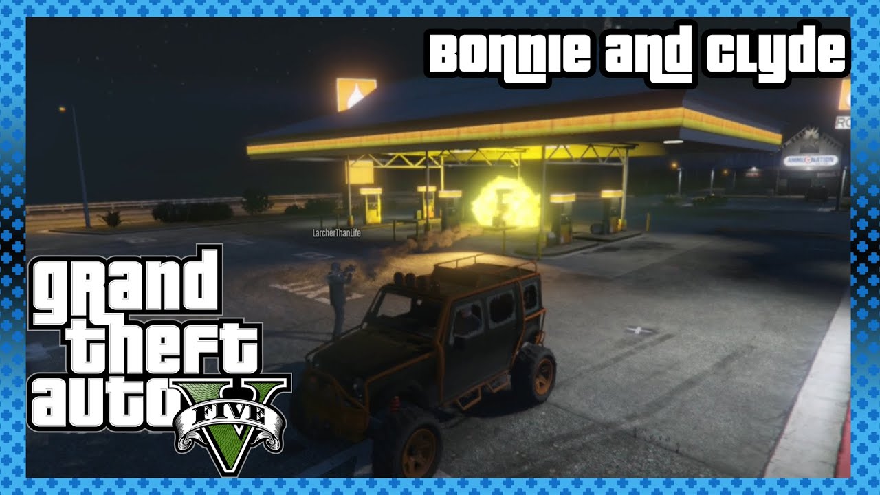 GTA V - Bonnie and Clyde - YouTube