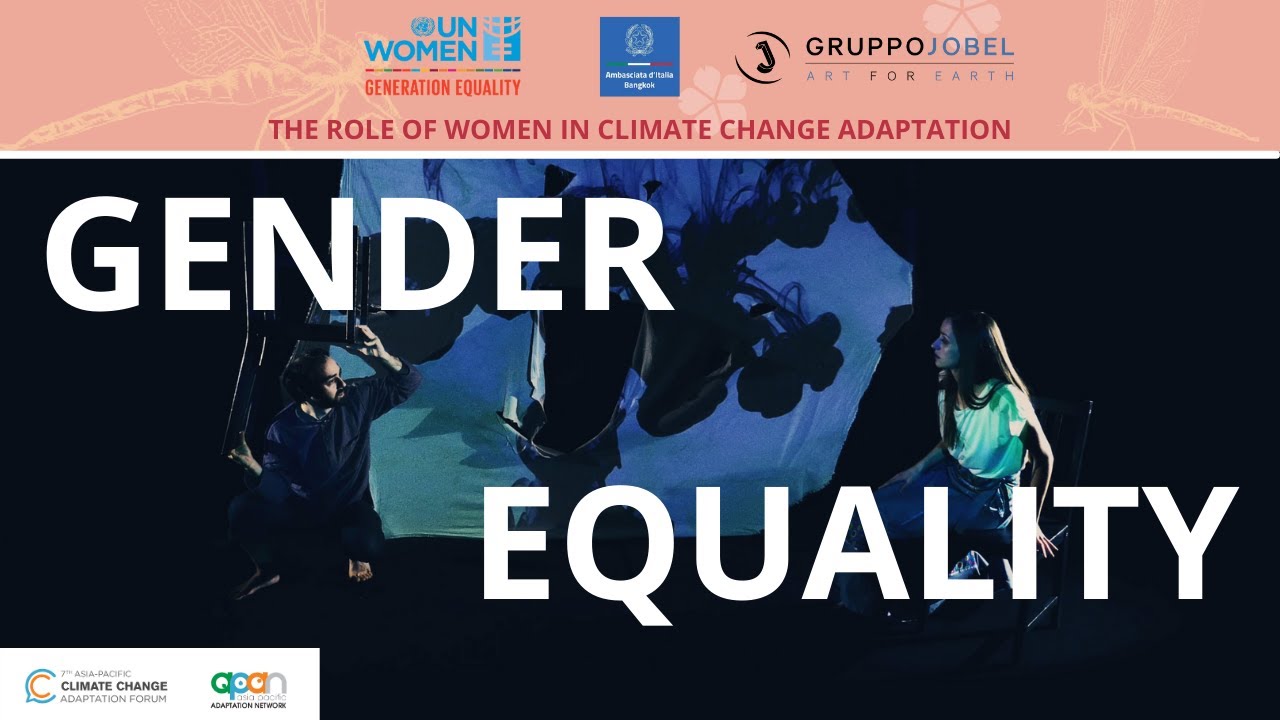 WOMEN, GENDER EQUALITY AND CLIMATE CHANGE ADAPTATION - YouTube