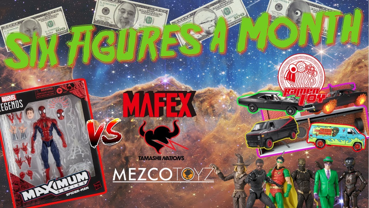Six Figures A Month - Ramen Toy, MAFEX, Marvel Legends Maximum Series ...