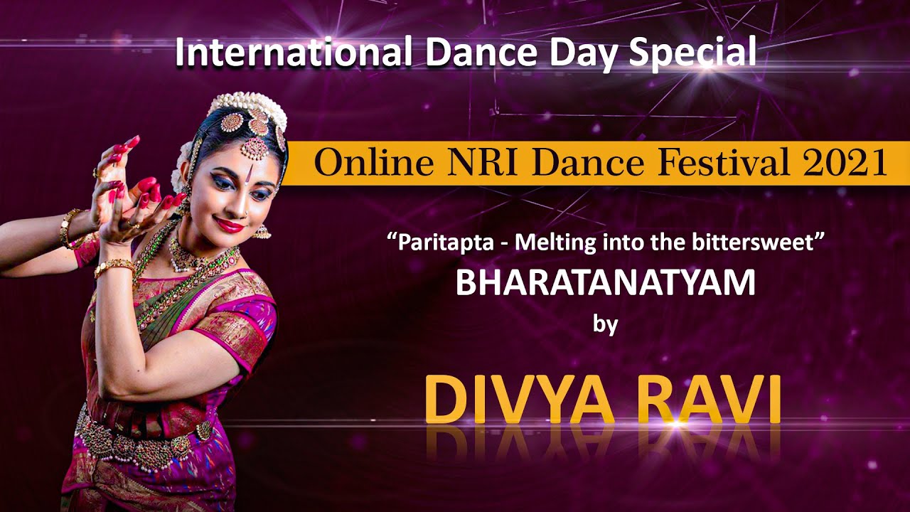 Bharatanatyam by Divya Ravi | International Dance Day Special | Online ...