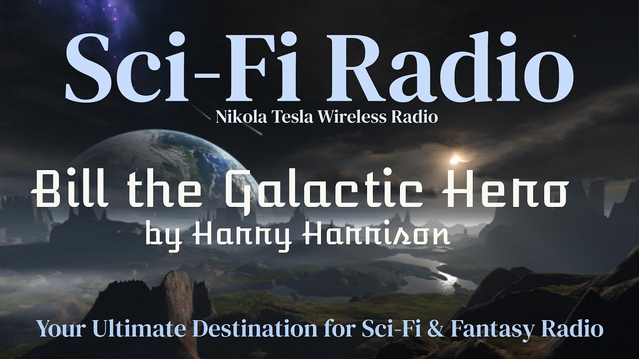Bill, the Galactic Hero (1984) Harry Harrison - YouTube