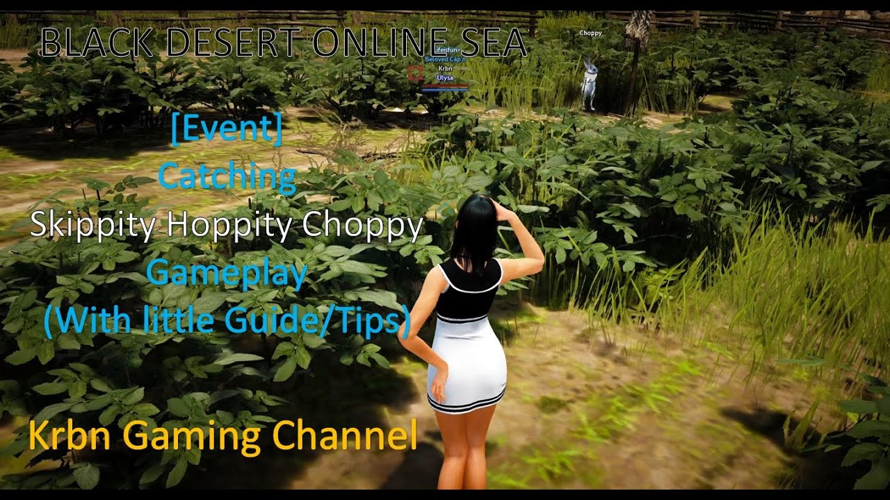 Catching Skippity Hoppity Choppy Event Gameplay with Little Guide/Tips ...